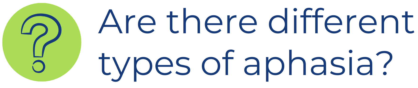 What is Aphasia? - The Aphasia Project